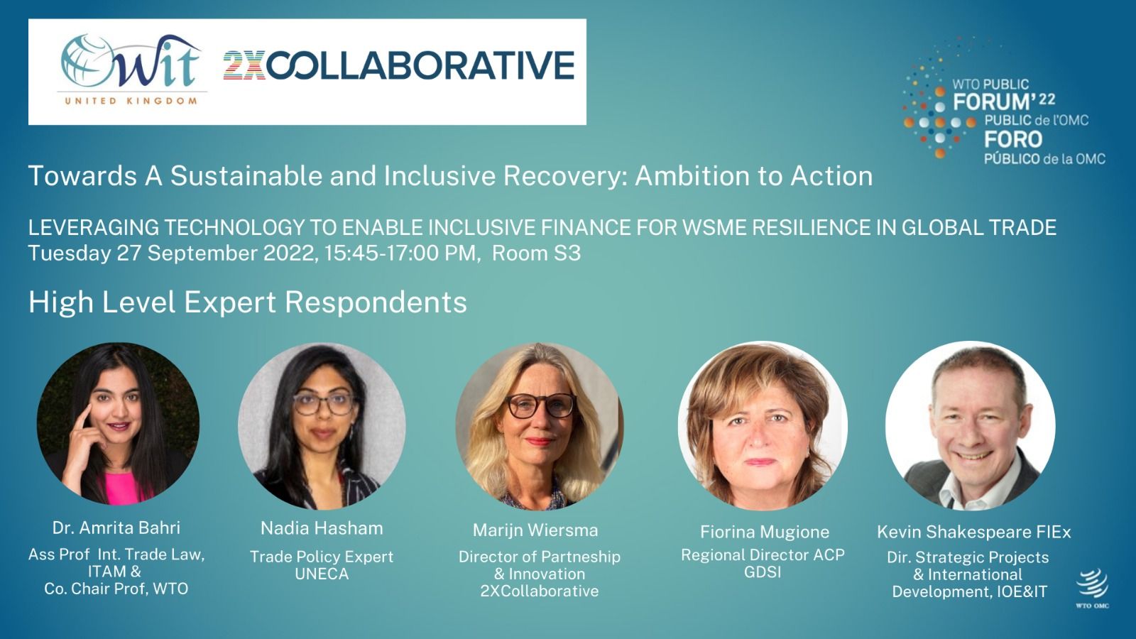 WTO Public Forum 2022: Leveraging Technology to Enable Inclusive ...